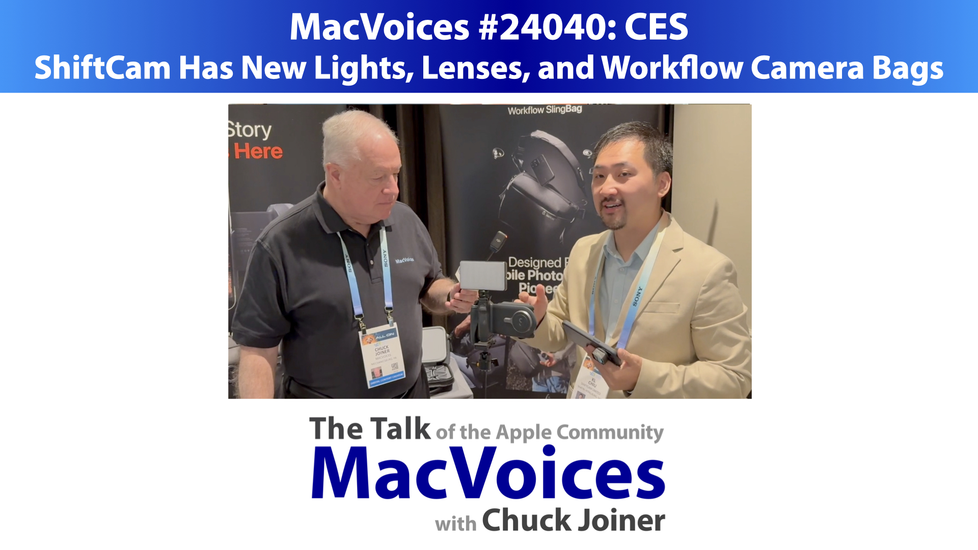 MacVoices #24040: CES - ShiftCam Has New Lights, Lenses, and Workflow ...